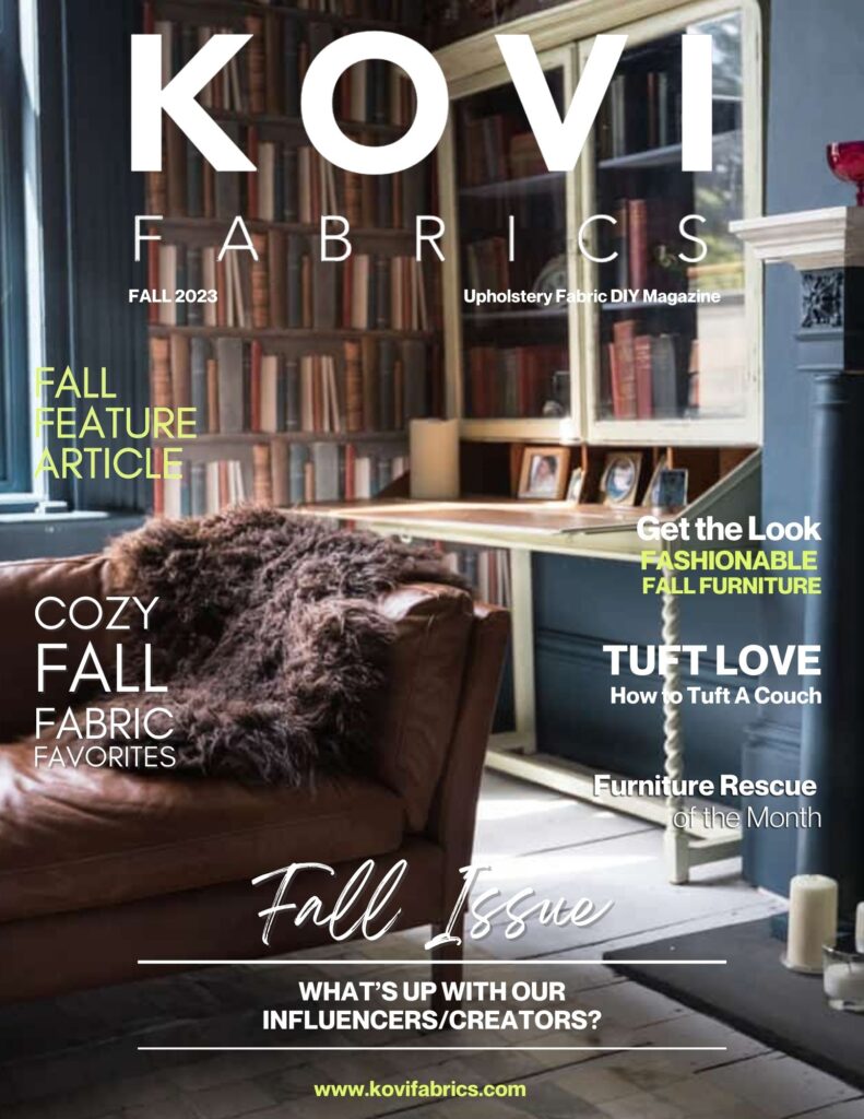 Upholstery DIY Design Magazines - KOVI Fabrics Blog